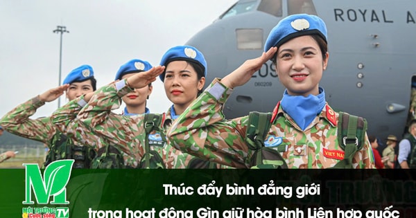 Thúc đẩy bình đẳng giới trong hoạt động Gìn giữ hòa bình Liên hợp quốc